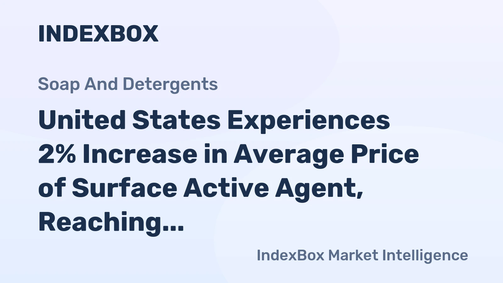 United States Experiences 2% Increase in Average Price of Surface Active Agent, Reaching $3,957 per Ton