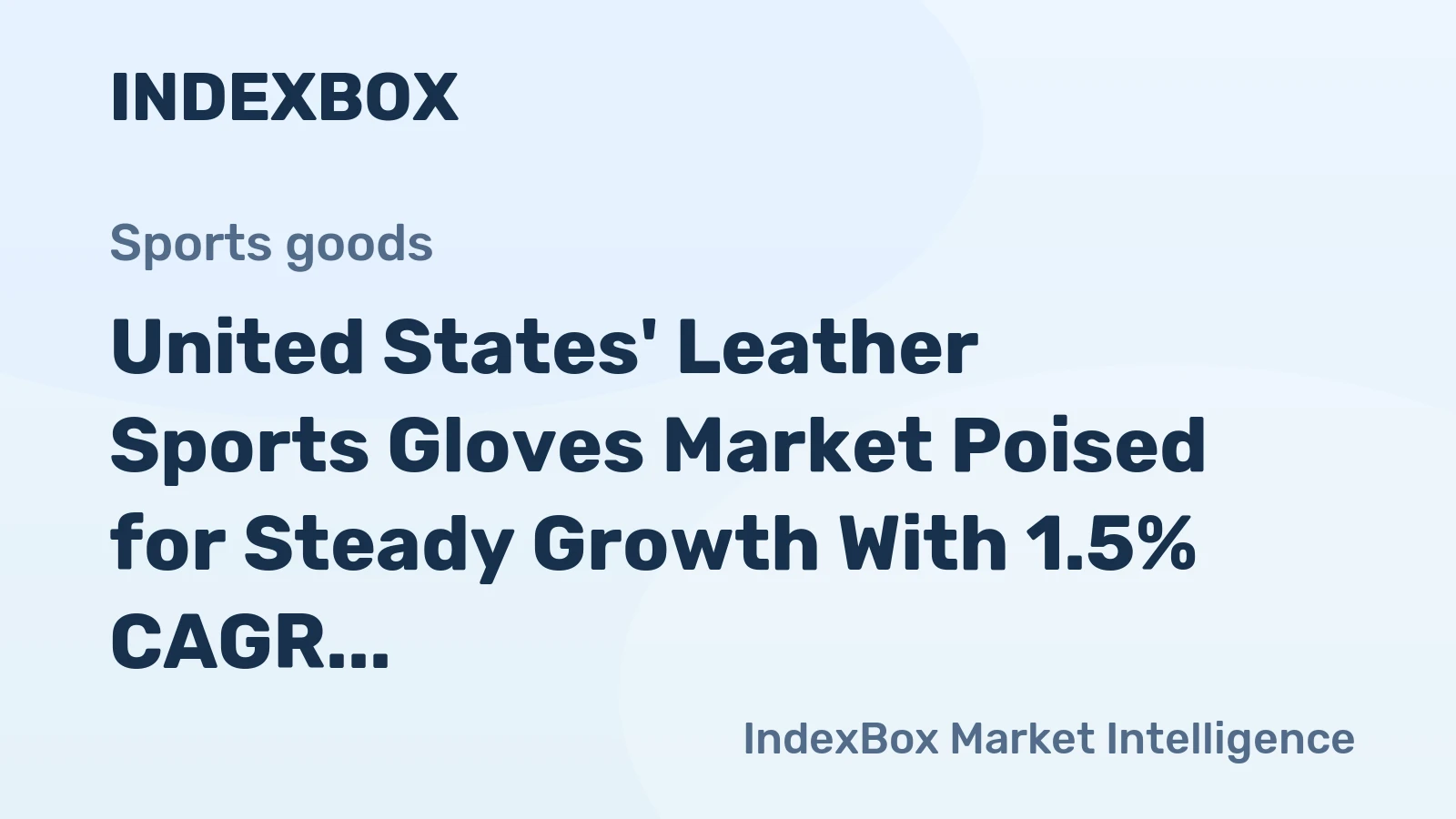 United States' Leather Sports Gloves Market Poised for Steady Growth With 1.5% CAGR Through 2035