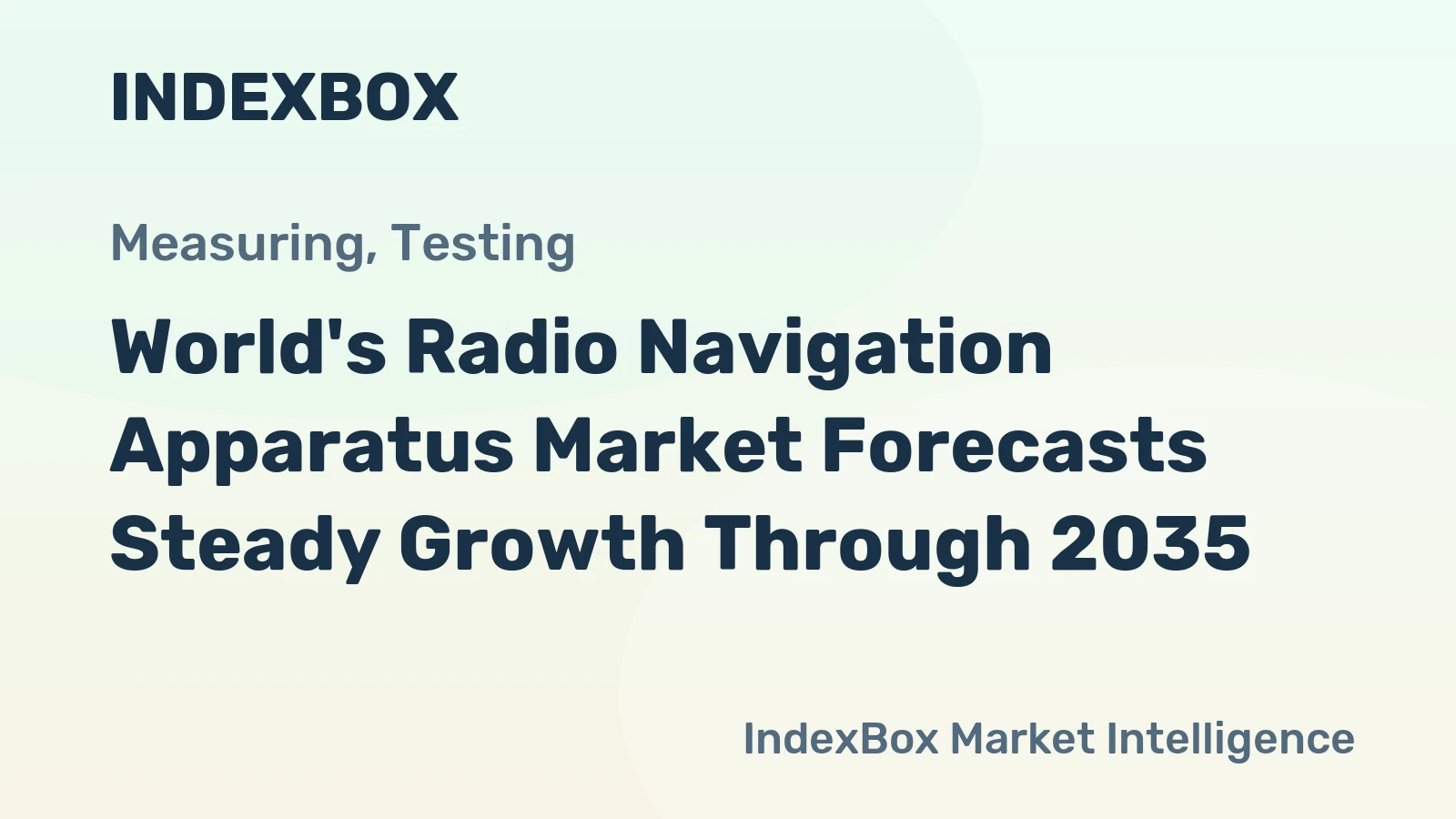 World's Radio Navigation Apparatus Market Forecasts Steady Growth Through 2035