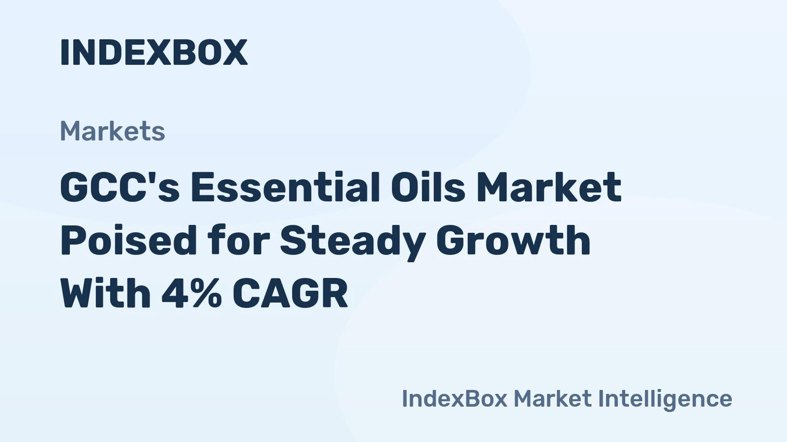 GCC's Essential Oils Market Poised for Steady Growth With 4% CAGR