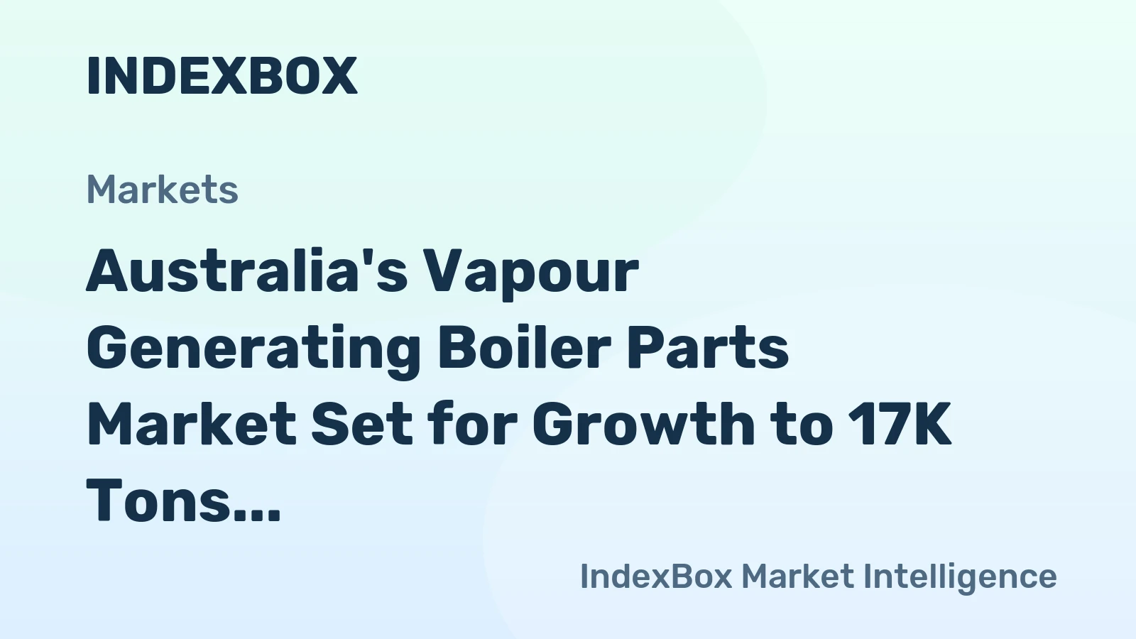Australia's Vapour Generating Boiler Parts Market Set for Growth to 17K Tons and $112M by 2035