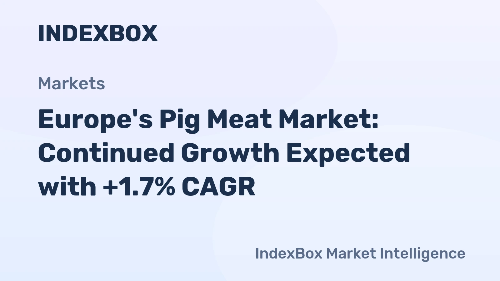 Europe's Pig Meat Market: Continued Growth Expected with +1.7% CAGR