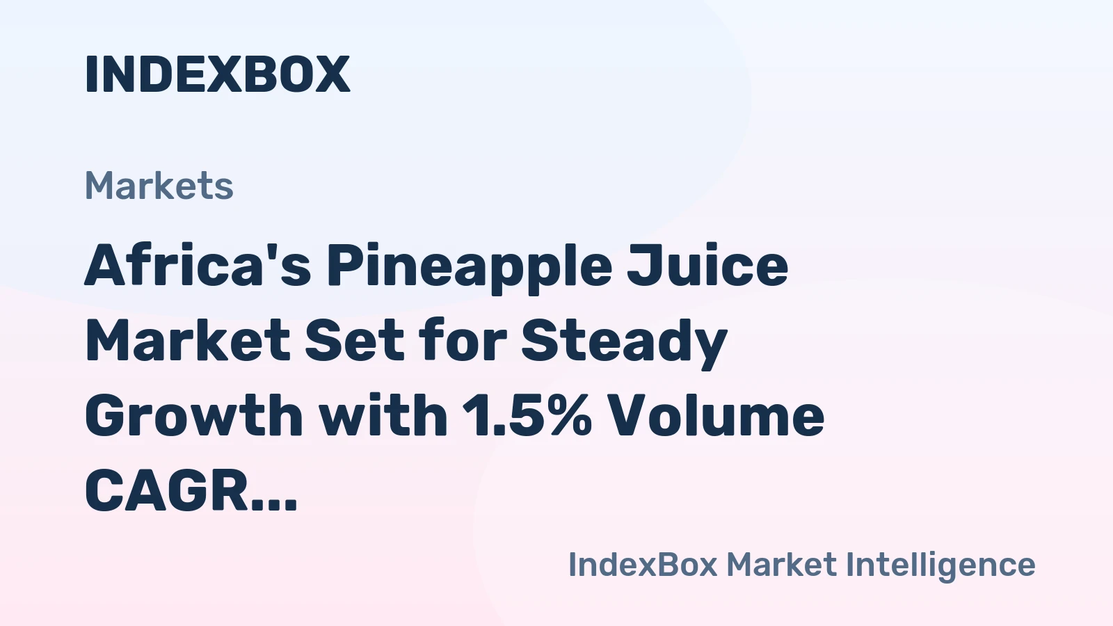 Africa's Pineapple Juice Market Set for Steady Growth with 1.5% Volume CAGR Through 2035