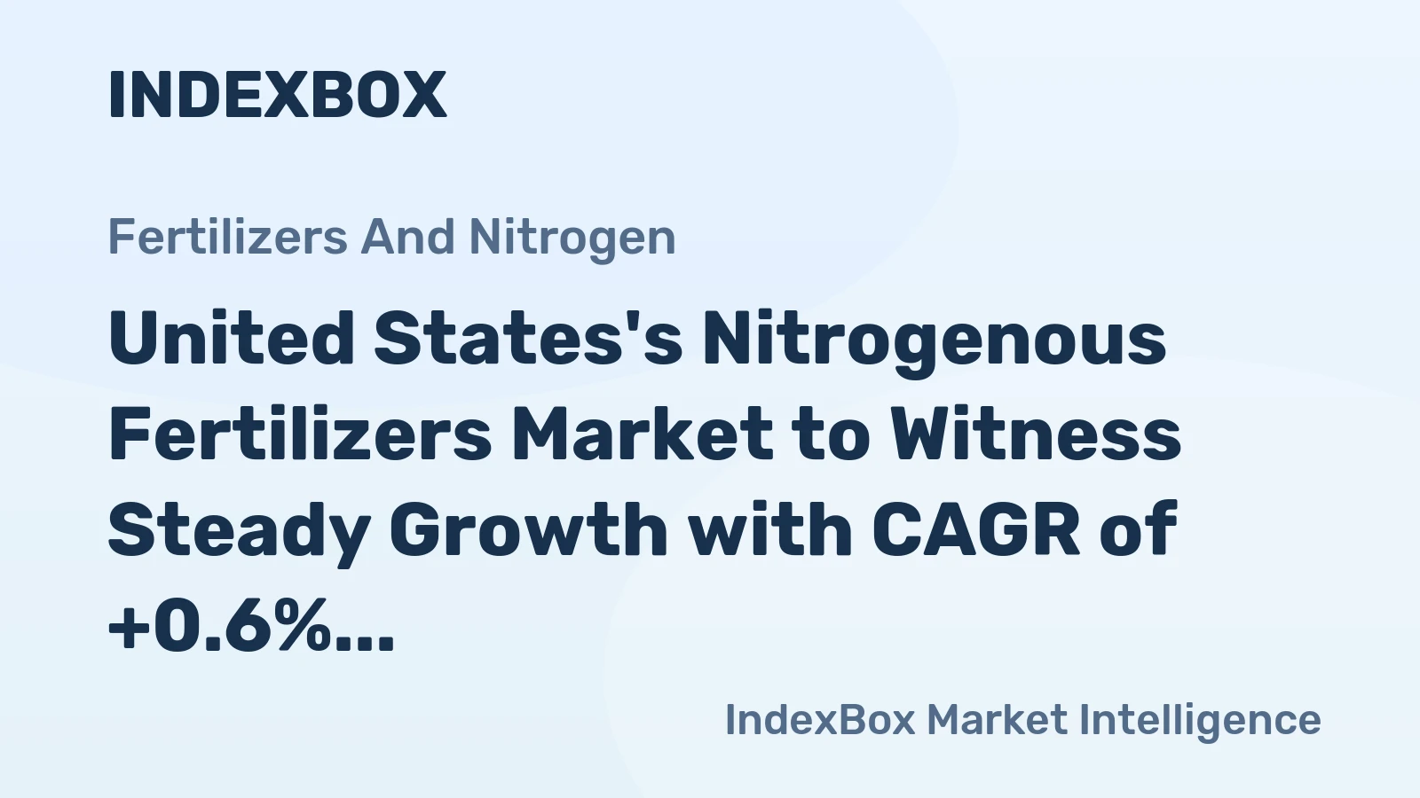United States's Nitrogenous Fertilizers Market to Witness Steady Growth with CAGR of +0.6% over the Next Decade