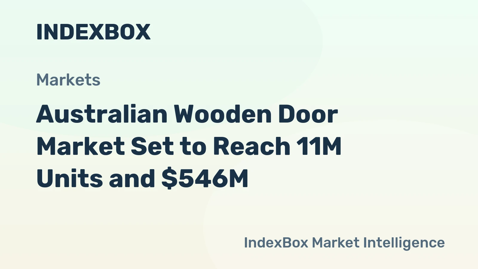 Australian Wooden Door Market Set to Reach 11M Units and $546M