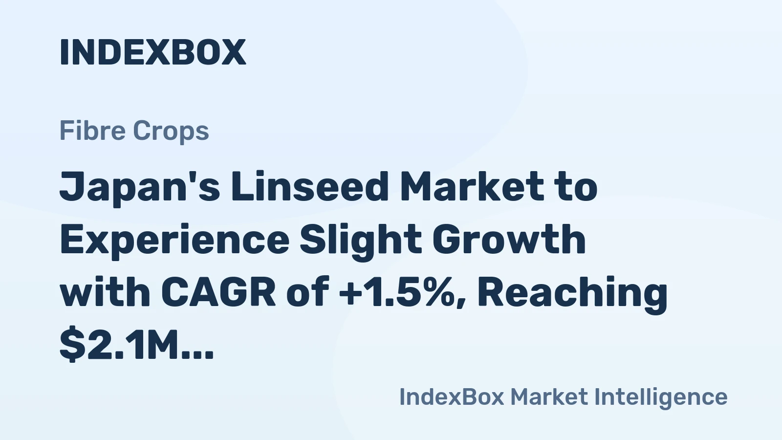 Japan's Linseed Market to Experience Slight Growth with CAGR of +1.5%, Reaching $2.1M by 2035
