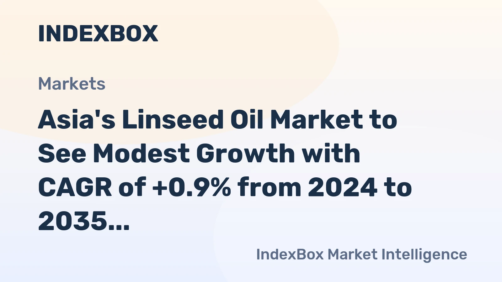 Asia's Linseed Oil Market to See Modest Growth with CAGR of +0.9% from 2024 to 2035