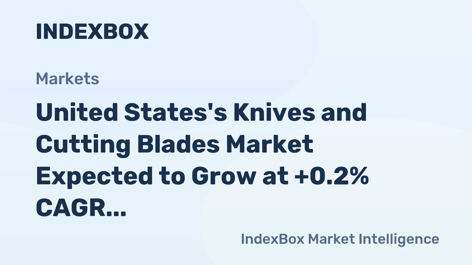 United States's Knives and Cutting Blades Market Expected to Grow at +0.2% CAGR, Reaching 65K Tons by 2035