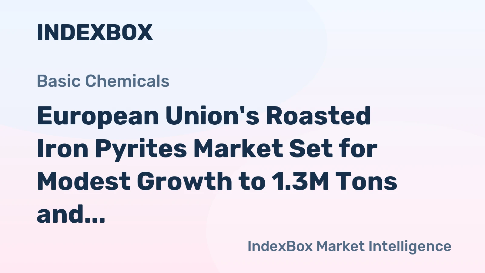 European Union's Roasted Iron Pyrites Market Set for Modest Growth to 1.3M Tons and $112M by 2035