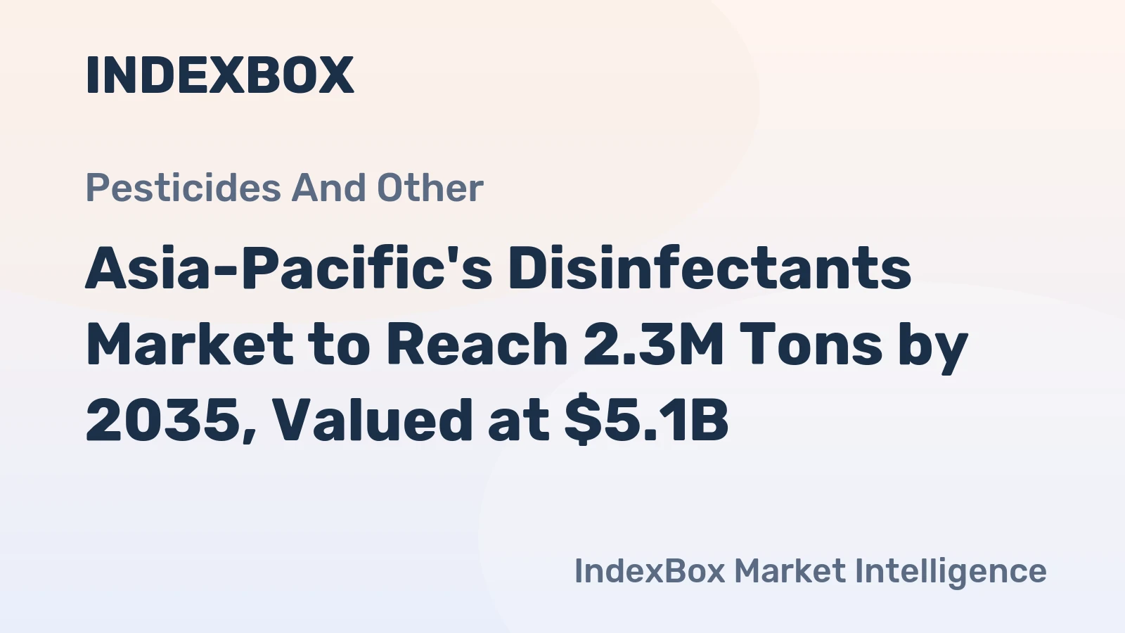 Asia-Pacific's Disinfectants Market to Reach 2.3M Tons by 2035, Valued at $5.1B