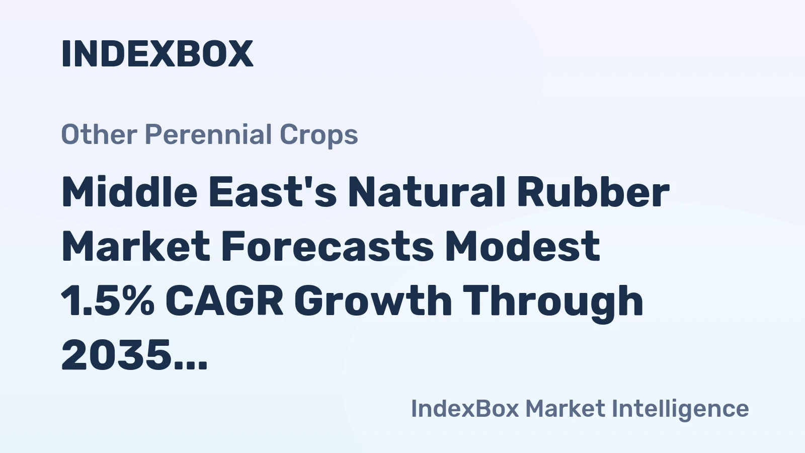 Middle East's Natural Rubber Market Forecasts Modest 1.5% CAGR Growth Through 2035