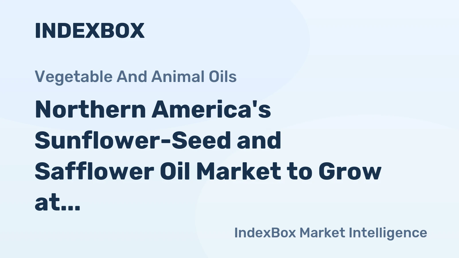 Northern America's Sunflower-Seed and Safflower Oil Market to Grow at a CAGR of +2.5% by 2035