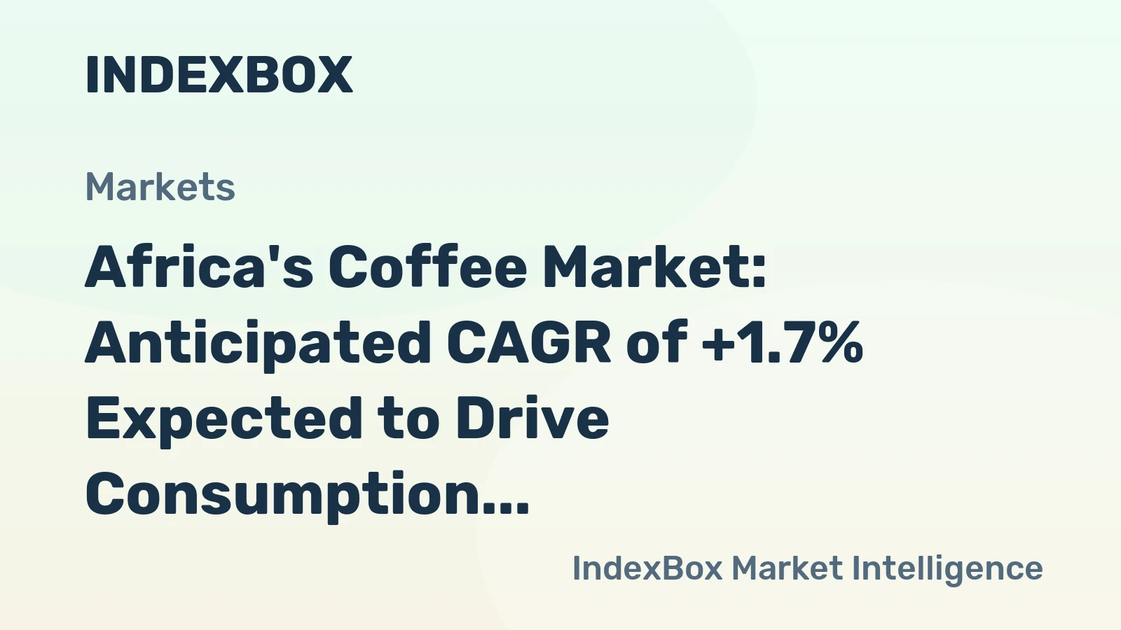Africa's Coffee Market: Anticipated CAGR of +1.7% Expected to Drive Consumption Trends