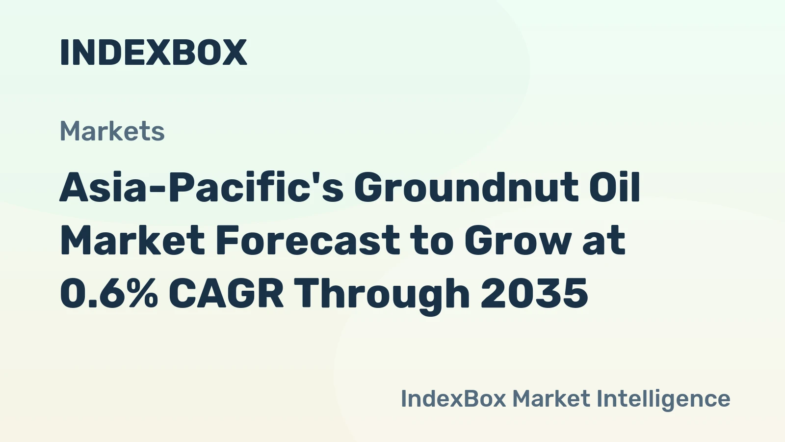 Asia-Pacific's Groundnut Oil Market Forecast to Grow at 0.6% CAGR Through 2035