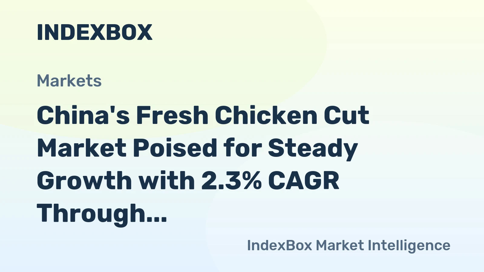 China's Fresh Chicken Cut Market Poised for Steady Growth with 2.3% CAGR Through 2035