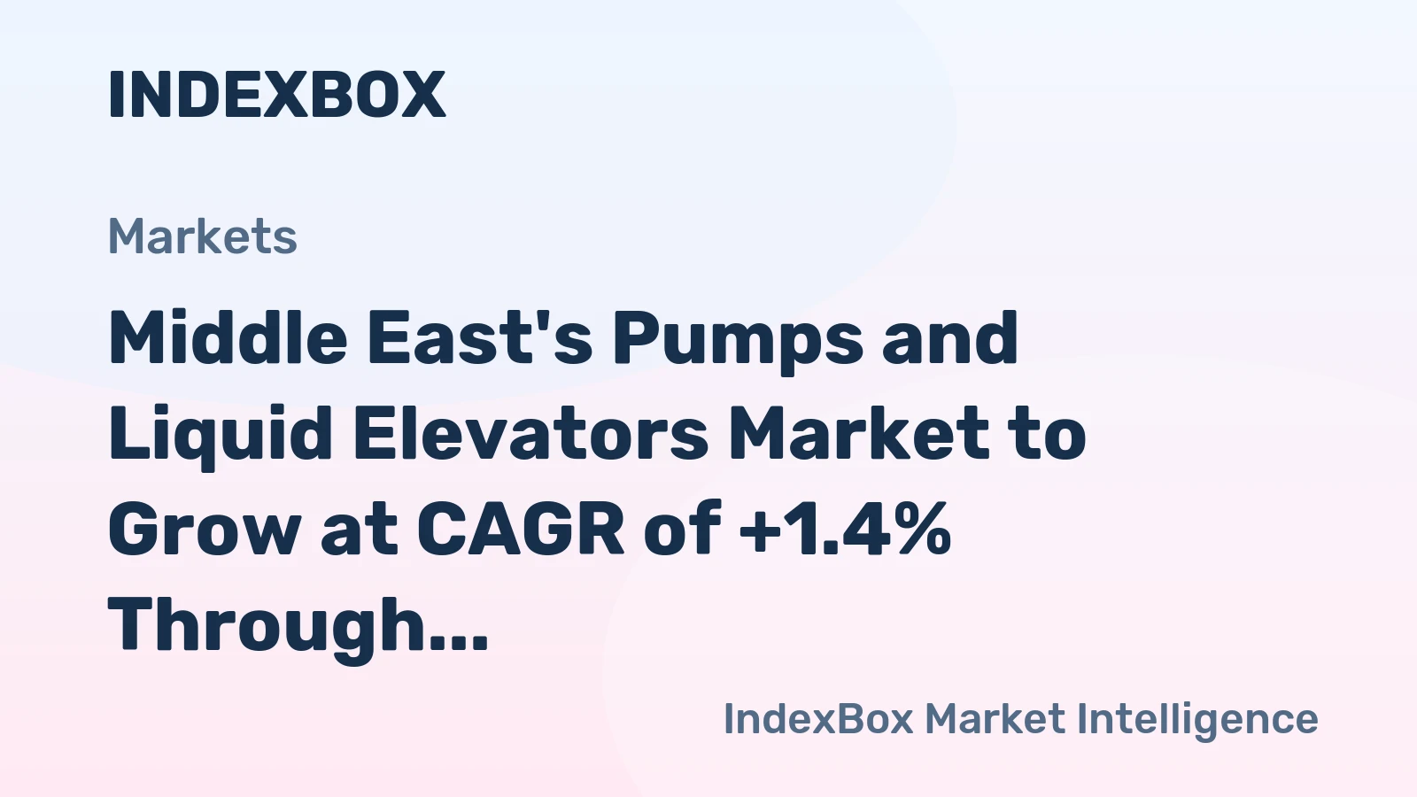 Middle East's Pumps and Liquid Elevators Market to Grow at CAGR of +1.4% Through 2035