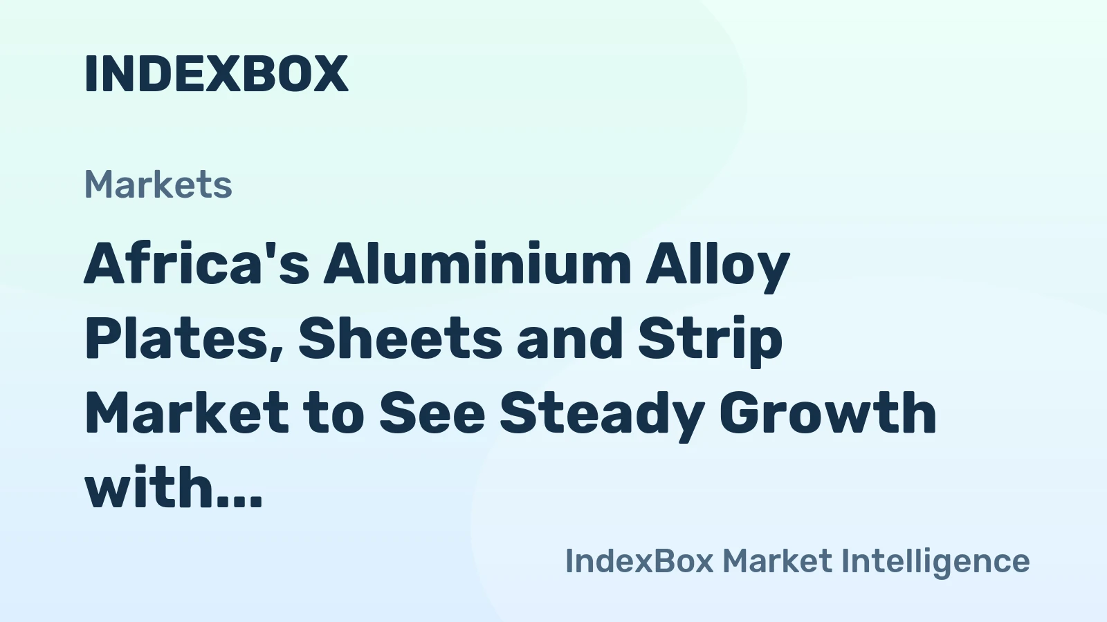 Africa's Aluminium Alloy Plates, Sheets and Strip Market to See Steady Growth with 1.8% CAGR from 2024 to 2035