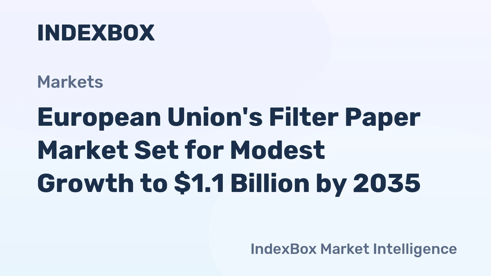 European Union's Filter Paper Market Set for Modest Growth to $1.1 Billion by 2035