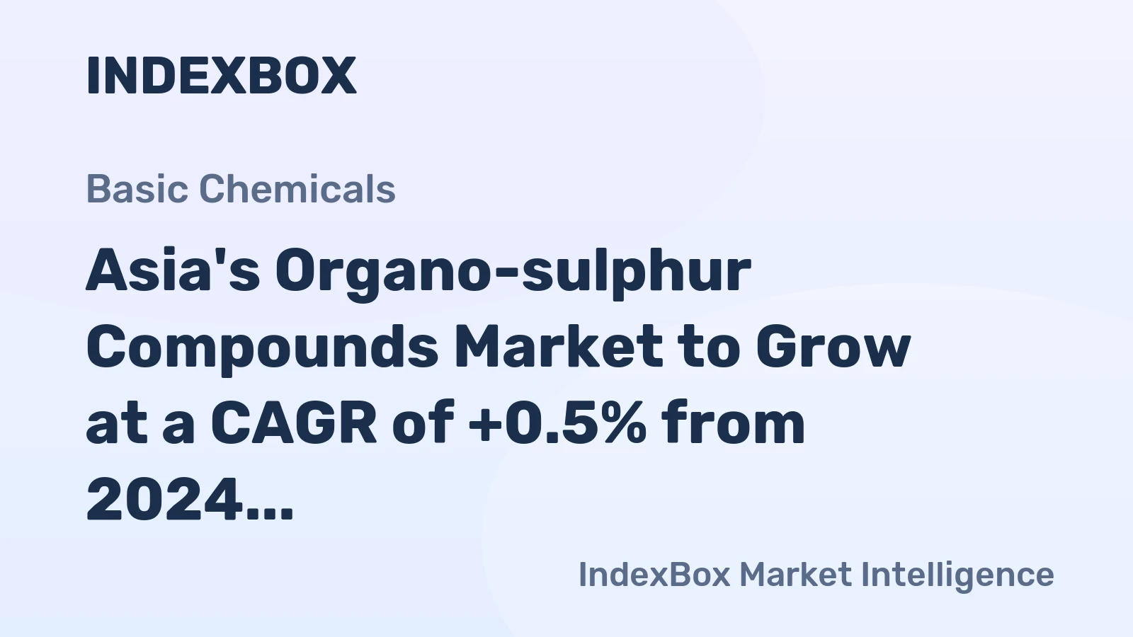 Asia's Organo-sulphur Compounds Market to Grow at a CAGR of +0.5% from 2024 to 2035, Reaching 4.5M tons