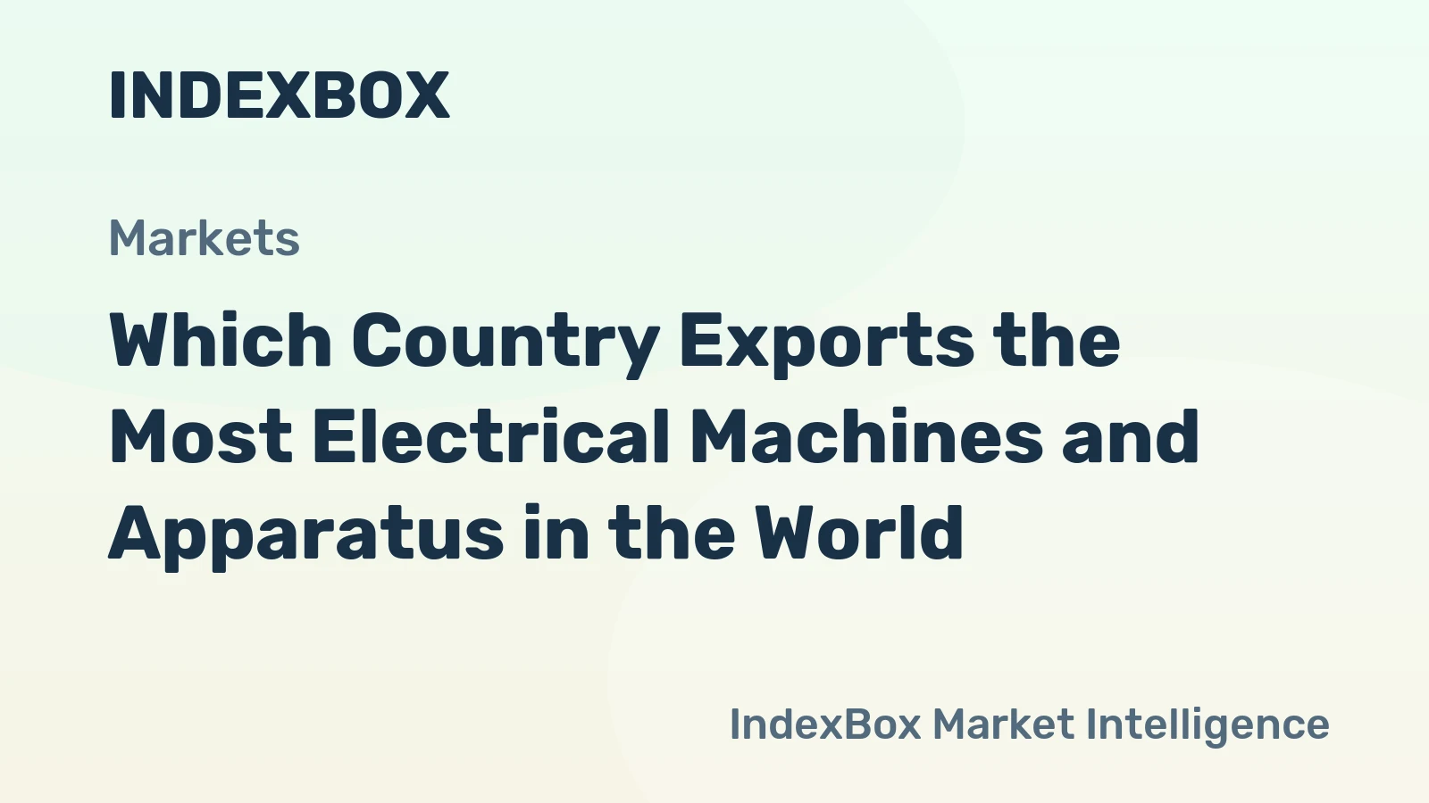 Which Country Exports the Most Electrical Machines and Apparatus in the World?