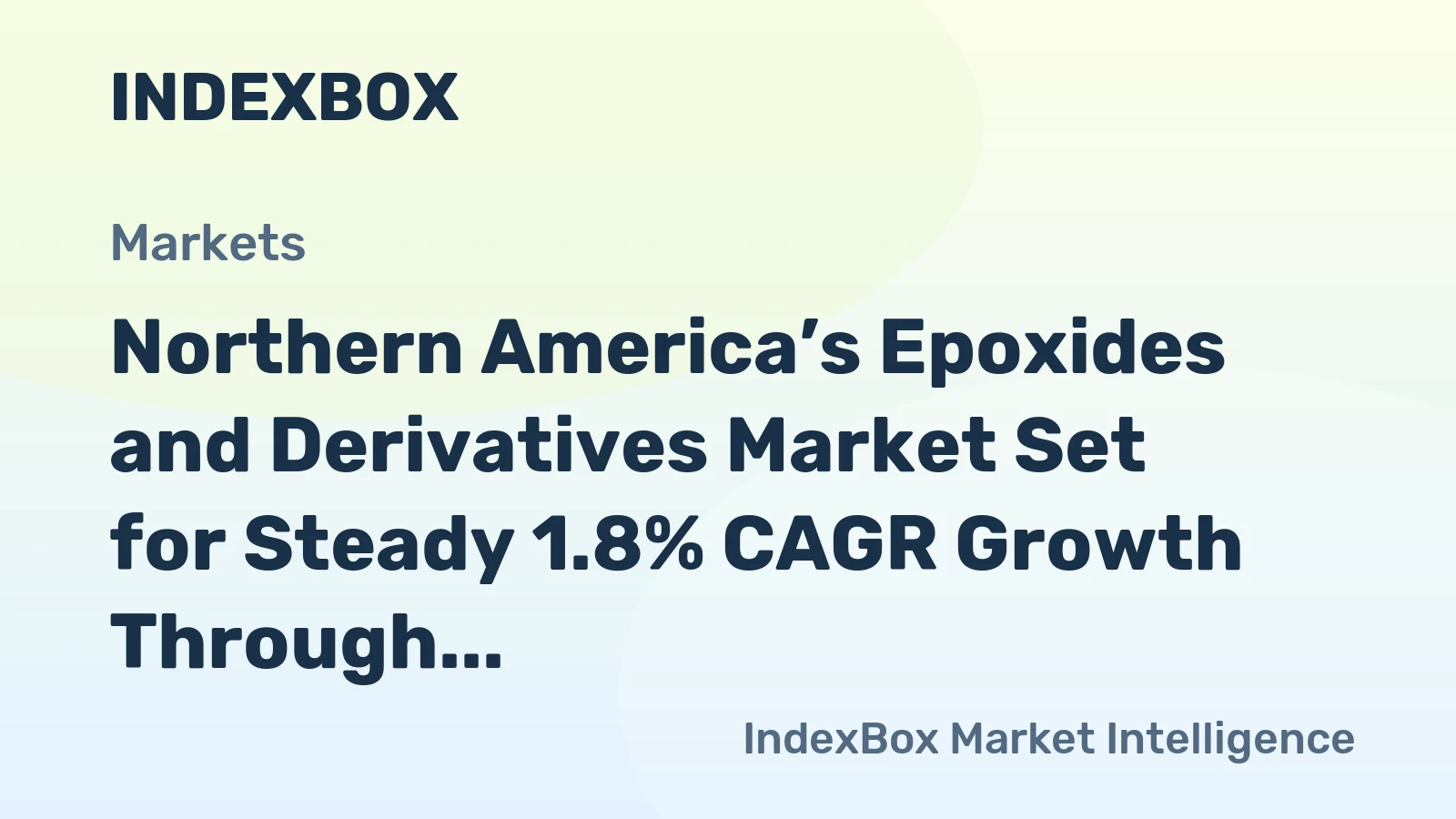 Northern America’s Epoxides and Derivatives Market Set for Steady 1.8% CAGR Growth Through 2035