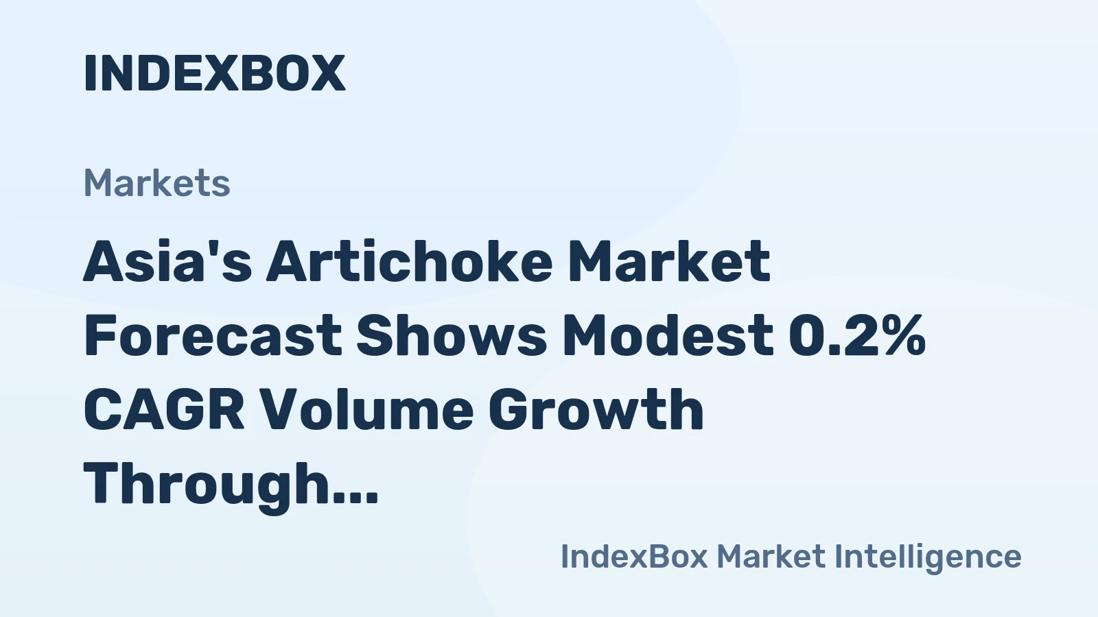 Asia's Artichoke Market Forecast Shows Modest 0.2% CAGR Volume Growth Through 2035