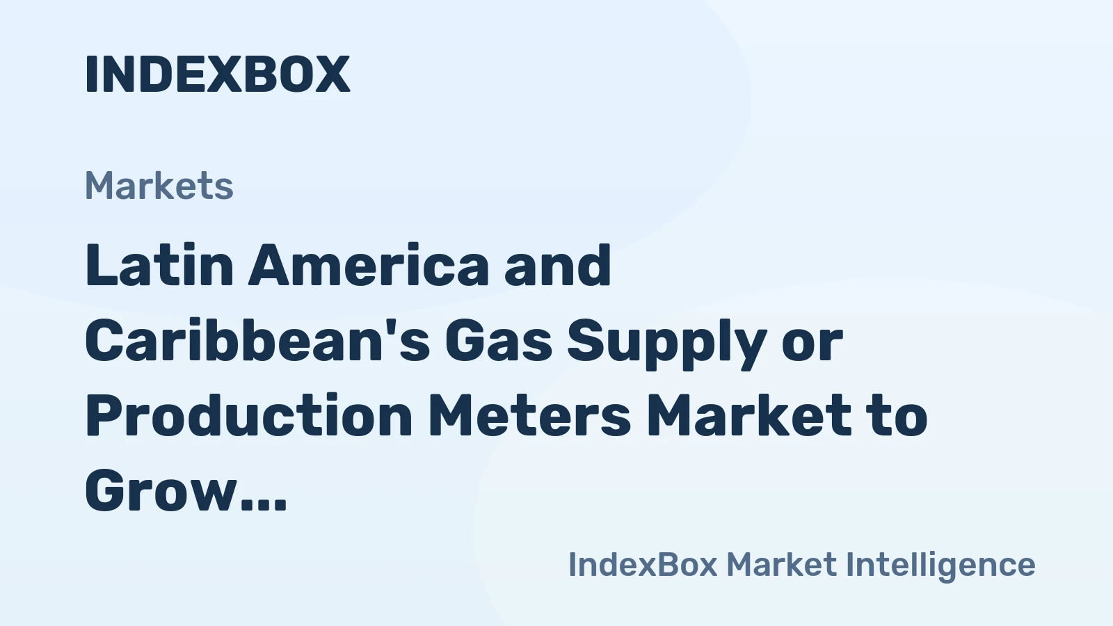 Latin America and Caribbean's Gas Supply or Production Meters Market to Grow at 2.1% CAGR, Reaching 14M Units by 2035