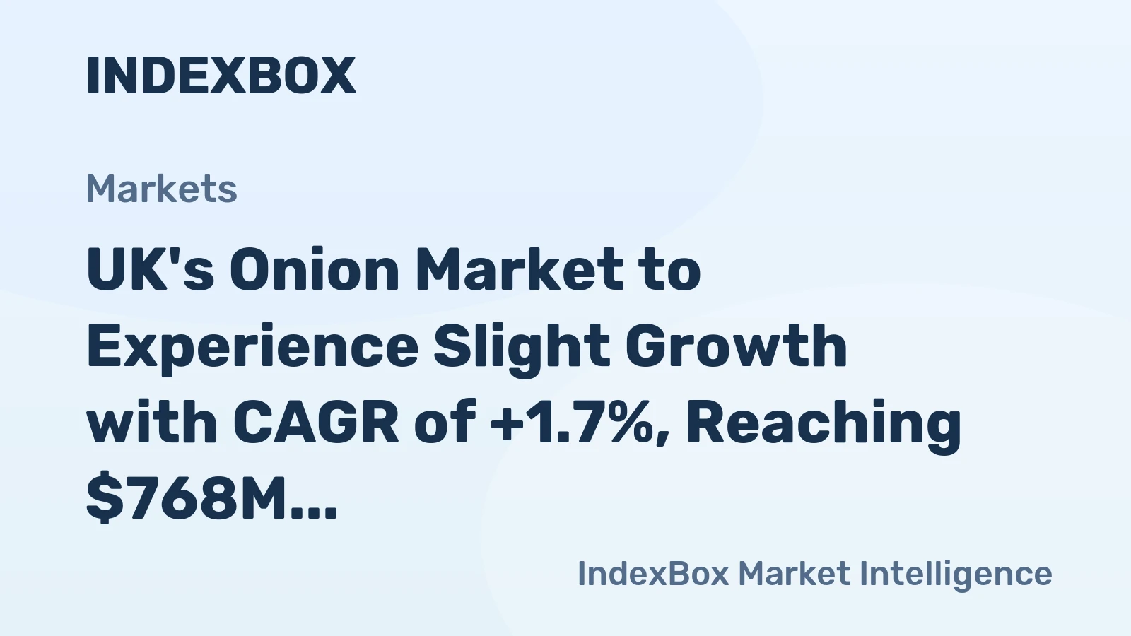 UK's Onion Market to Experience Slight Growth with CAGR of +1.7%, Reaching $768M by 2035
