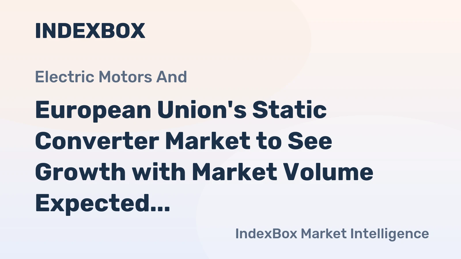 European Union's Static Converter Market to See Growth with Market Volume Expected to Reach 1.1B Units by 2035