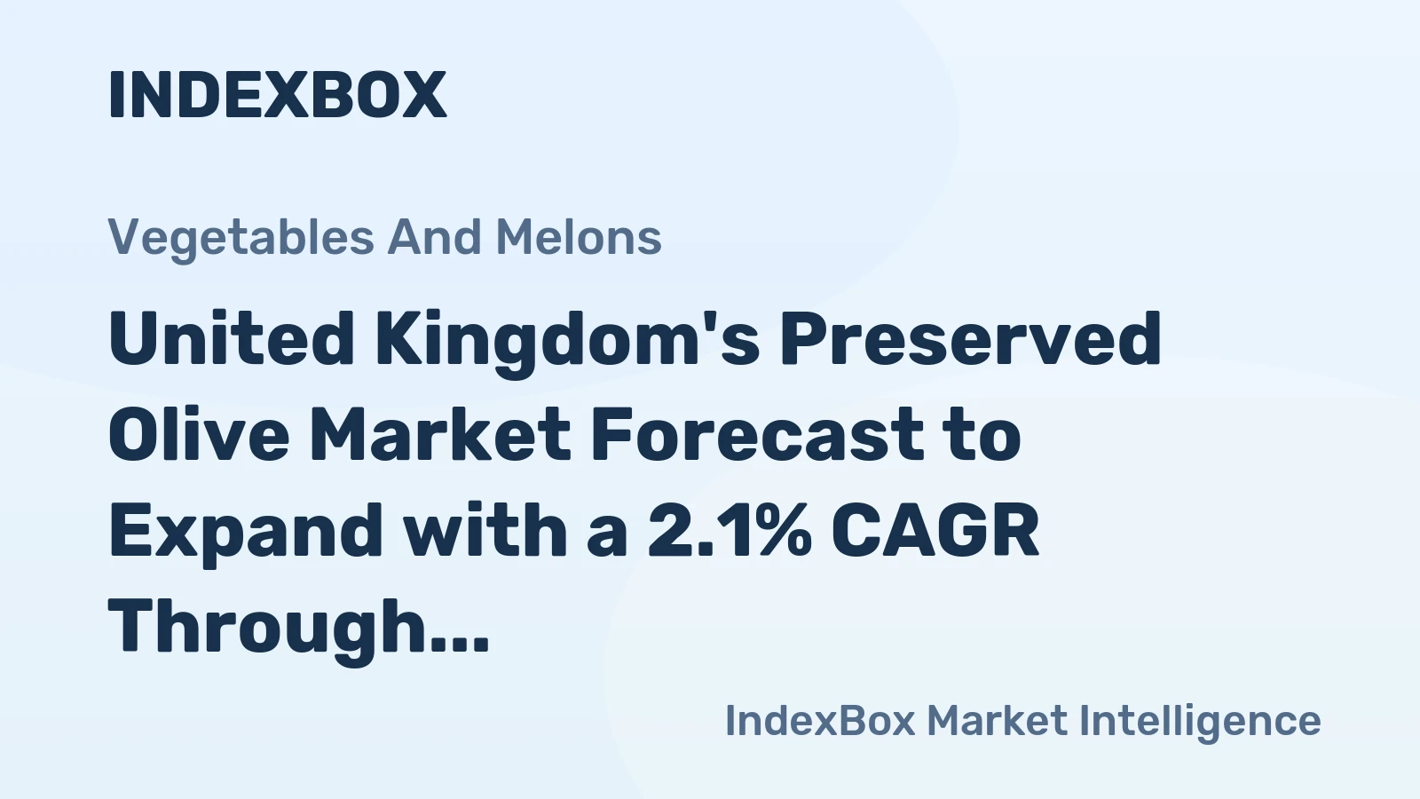 United Kingdom's Preserved Olive Market Forecast to Expand with a 2.1% CAGR Through 2035