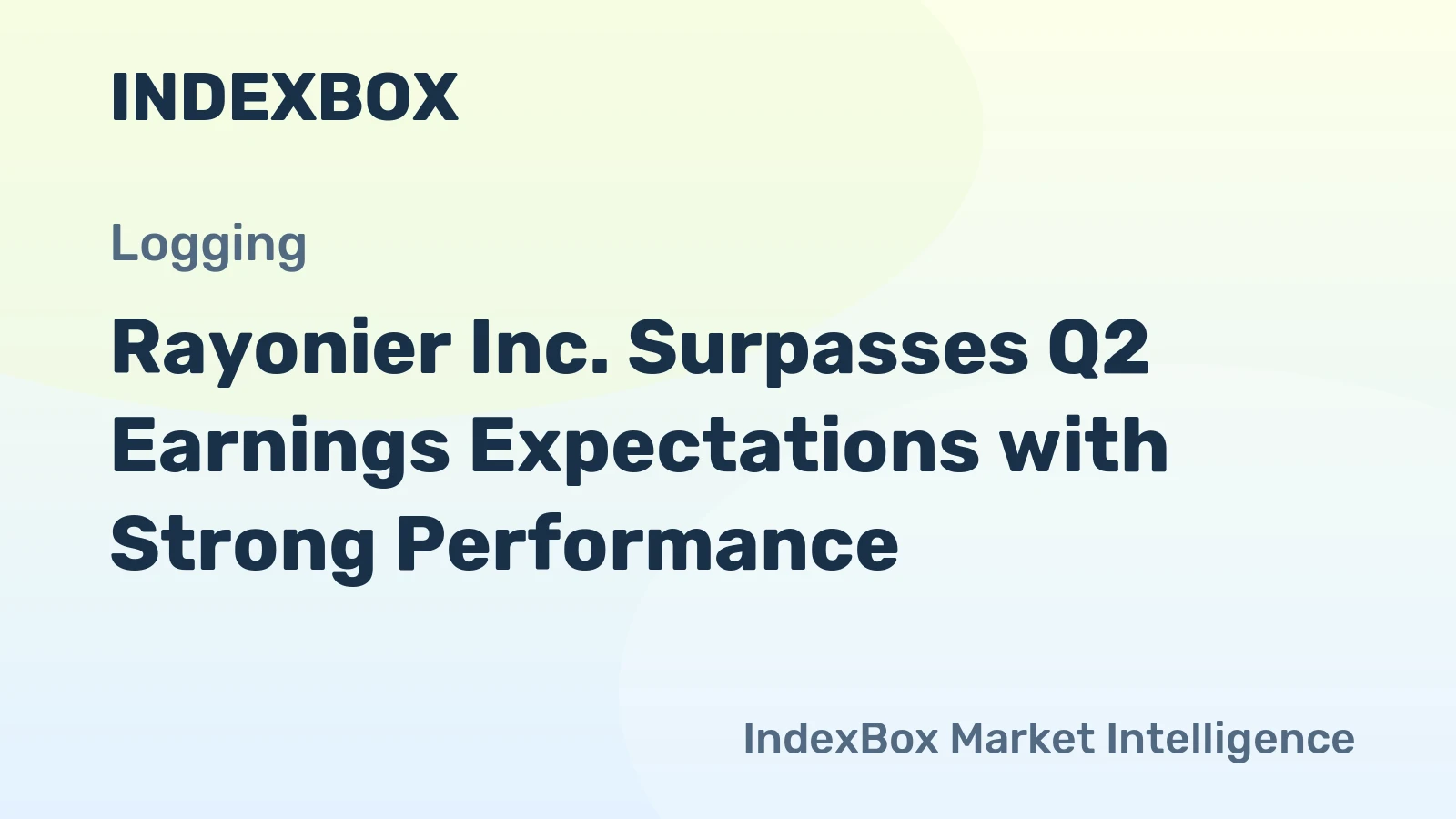 Rayonier Inc. Surpasses Q2 Earnings Expectations with Strong Performance