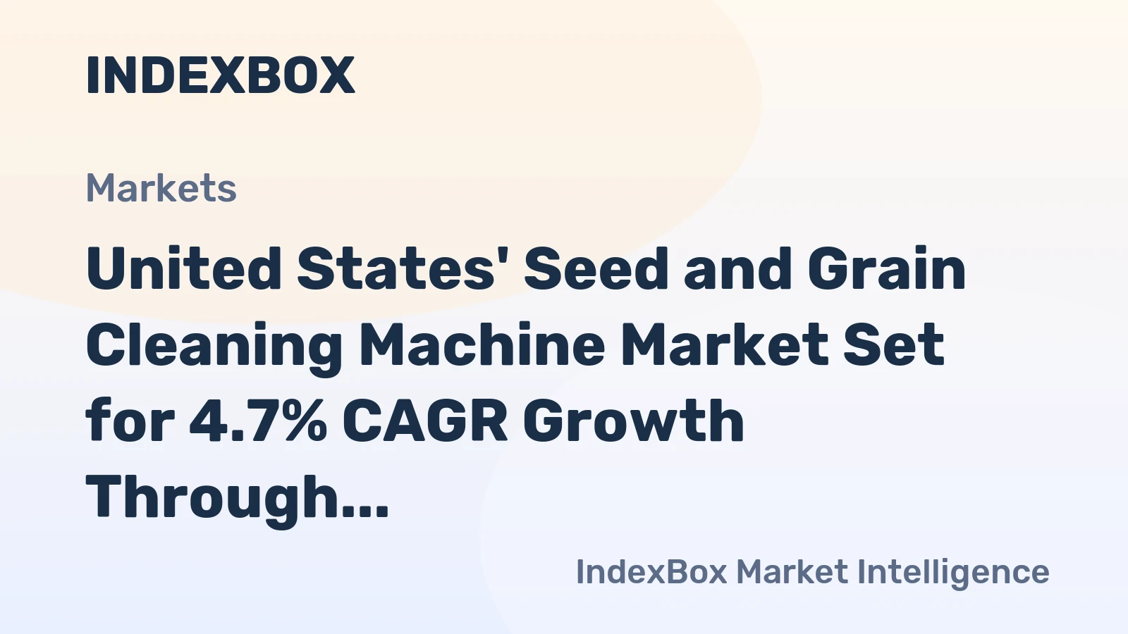 United States' Seed and Grain Cleaning Machine Market Set for 4.7% CAGR Growth Through 2035