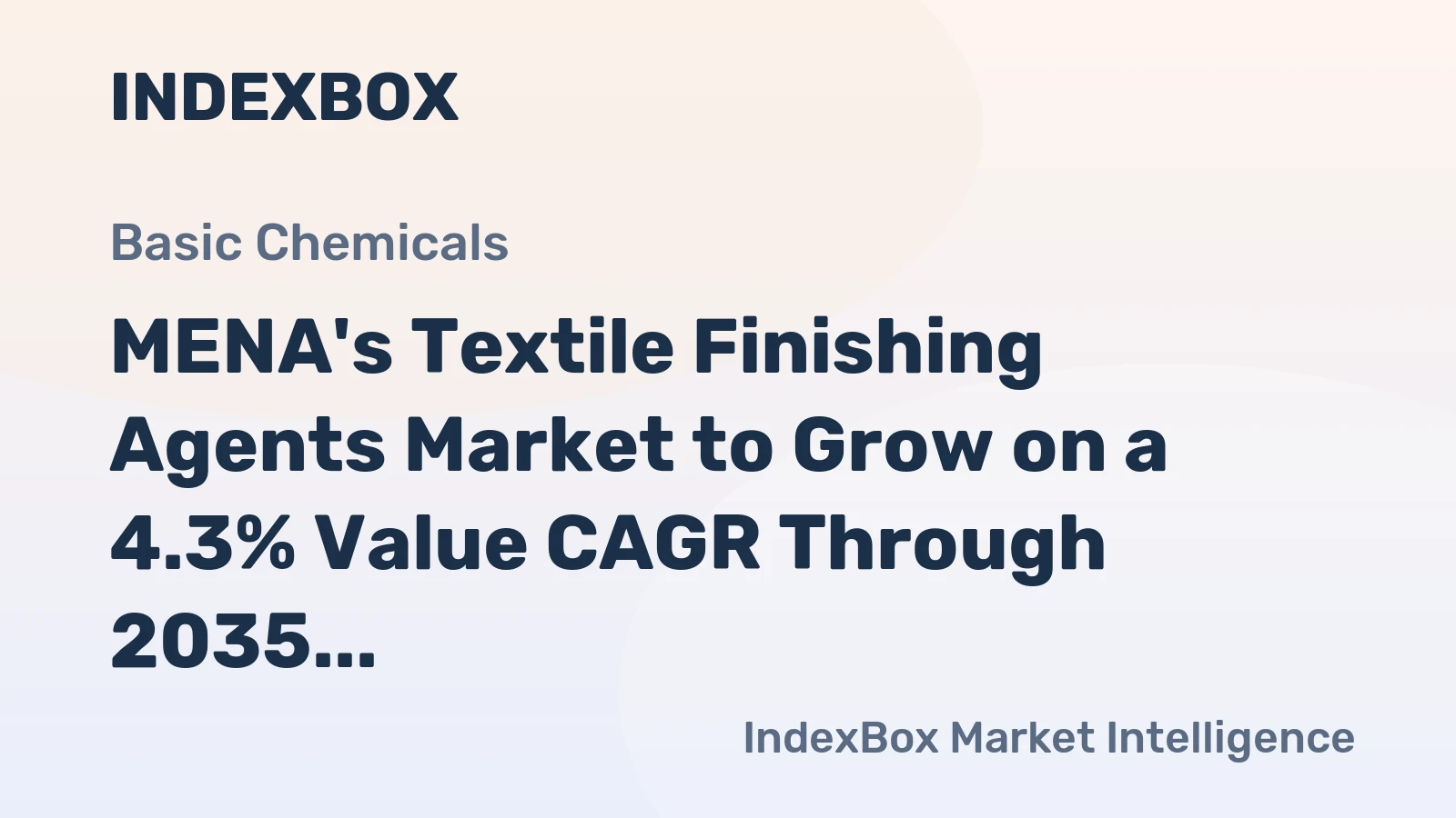 MENA's Textile Finishing Agents Market to Grow on a 4.3% Value CAGR Through 2035