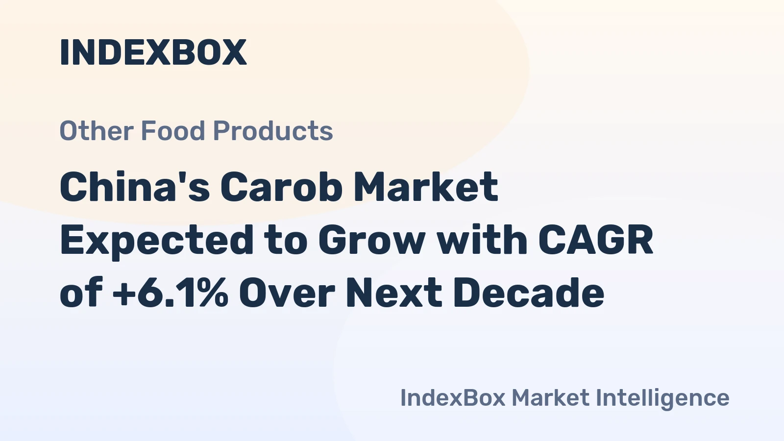 China's Carob Market Expected to Grow with CAGR of +6.1% Over Next Decade