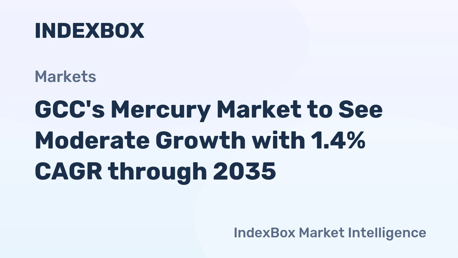 GCC's Mercury Market to See Moderate Growth with 1.4% CAGR through 2035