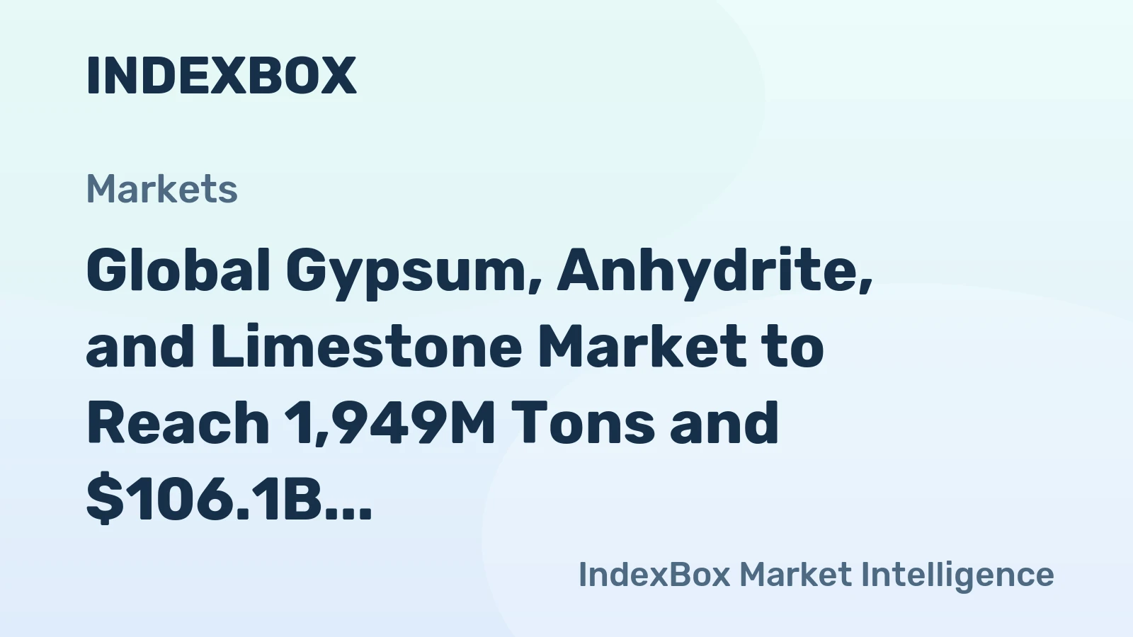 Global Gypsum, Anhydrite, and Limestone Market to Reach 1,949M Tons and $106.1B by 2035, Driven by Rising Demand
