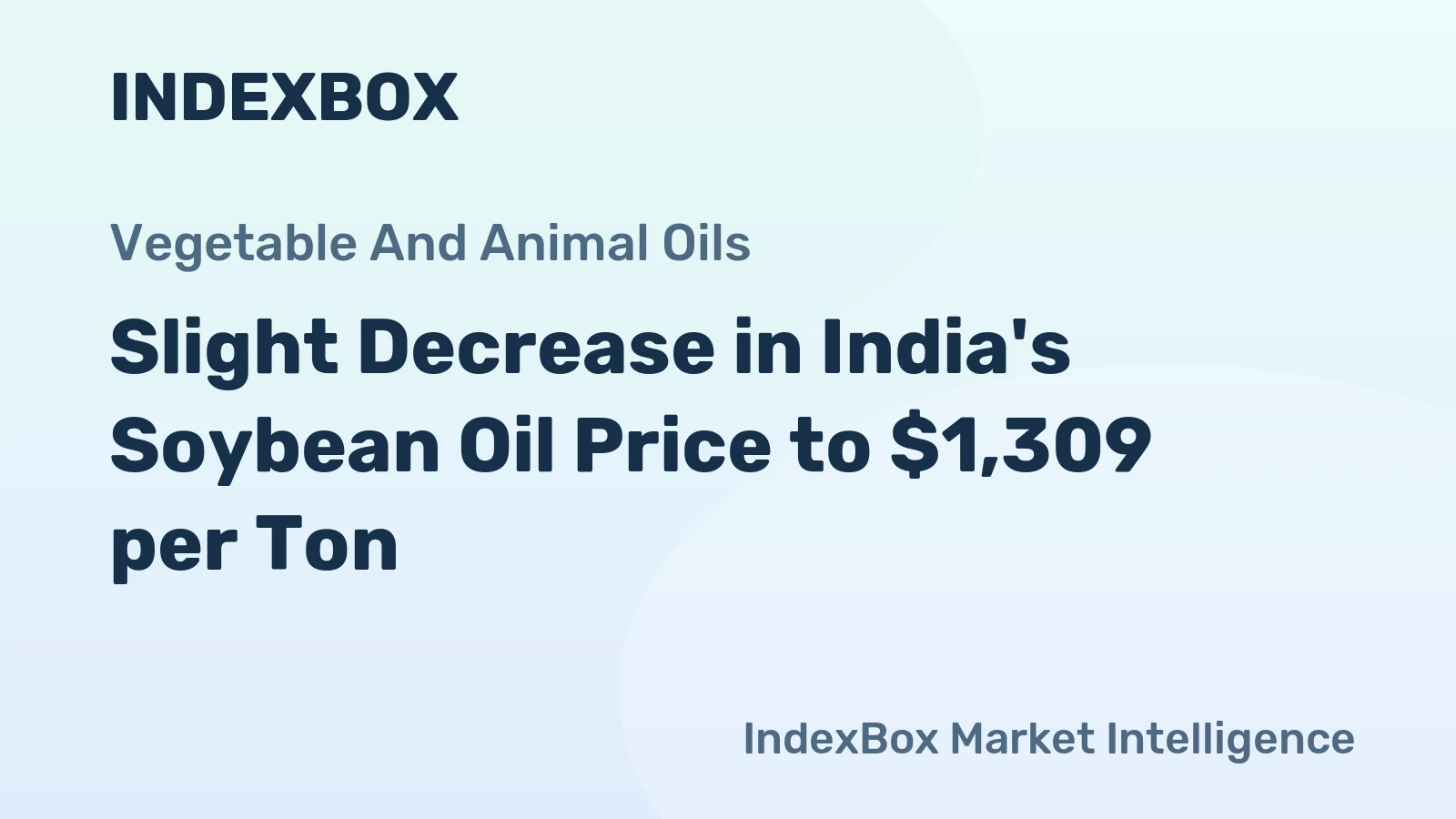 Slight Decrease in India's Soybean Oil Price to $1,309 per Ton
