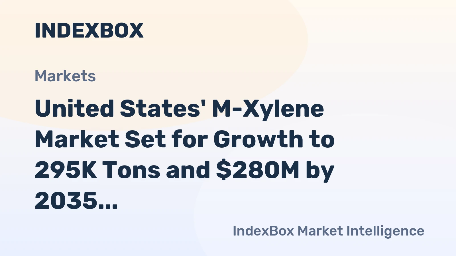 United States' M-Xylene Market Set for Growth to 295K Tons and $280M by 2035 Amid Shifting Trade Dynamics