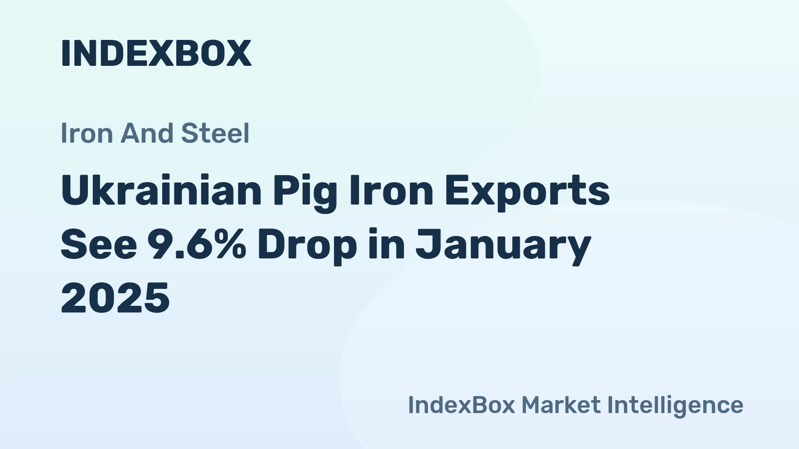 Ukrainian Pig Iron Exports See 9.6% Drop in January 2025