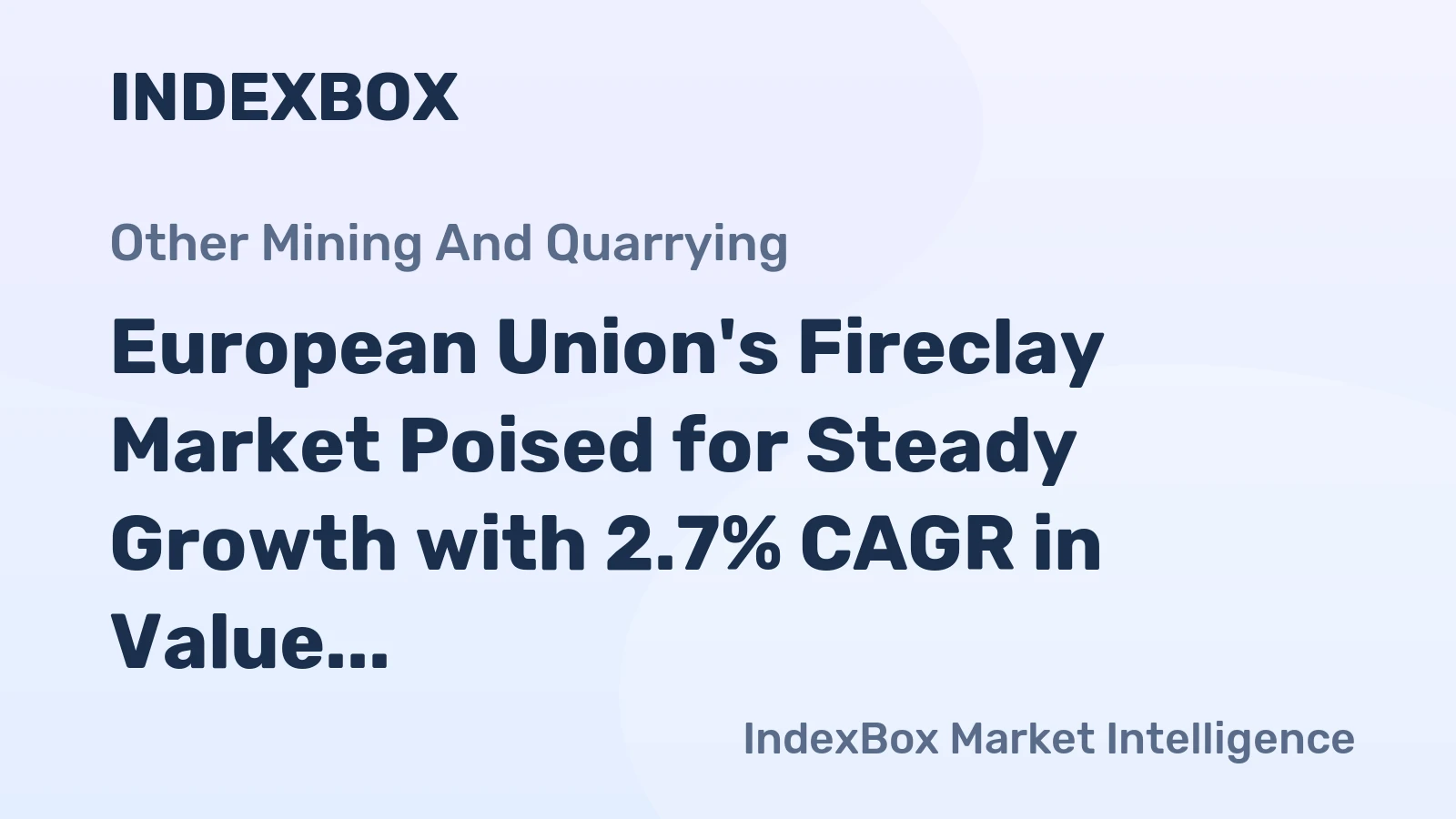 European Union's Fireclay Market Poised for Steady Growth with 2.7% CAGR in Value Through 2035
