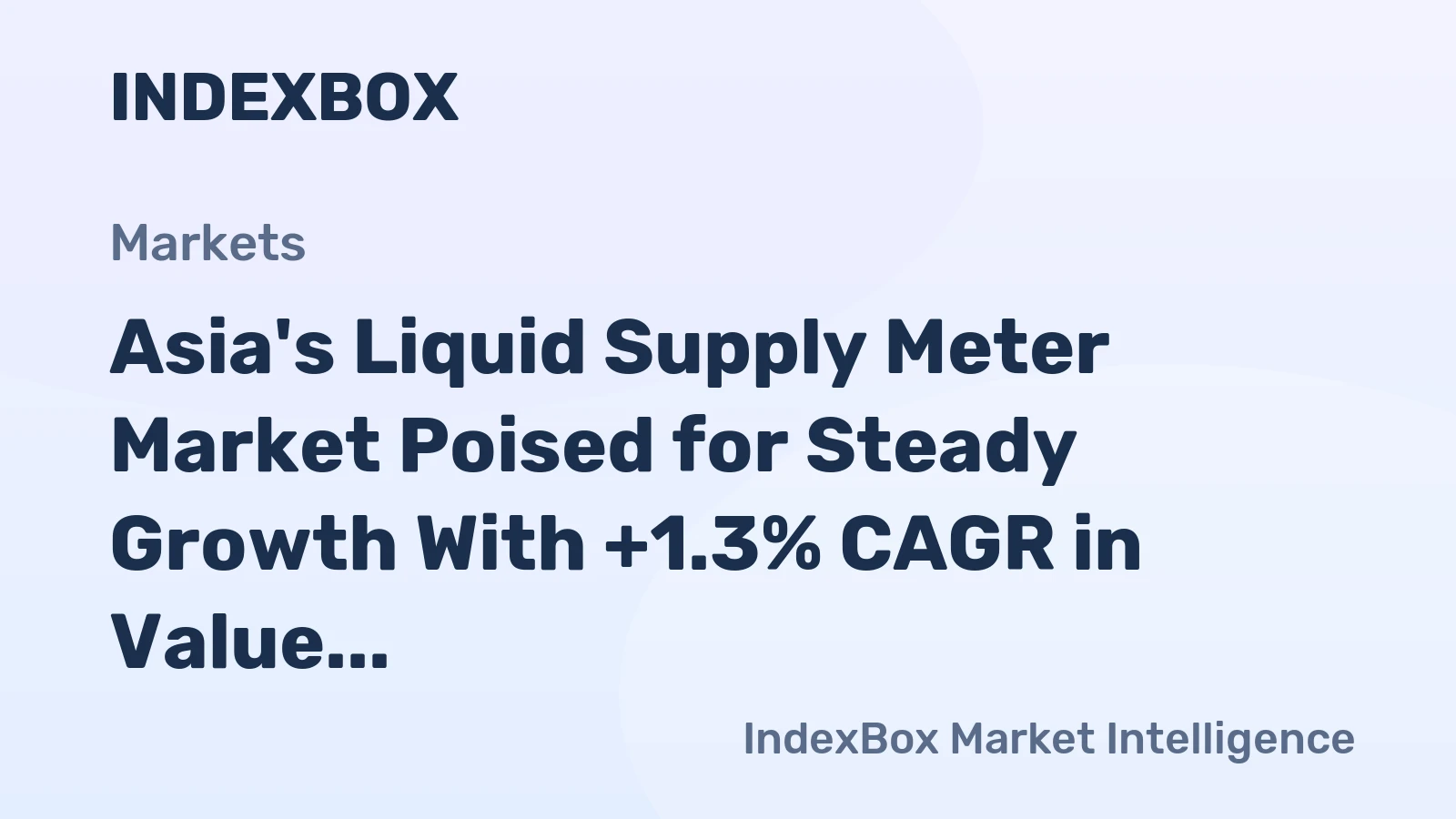 Asia's Liquid Supply Meter Market Poised for Steady Growth With +1.3% CAGR in Value Through 2035