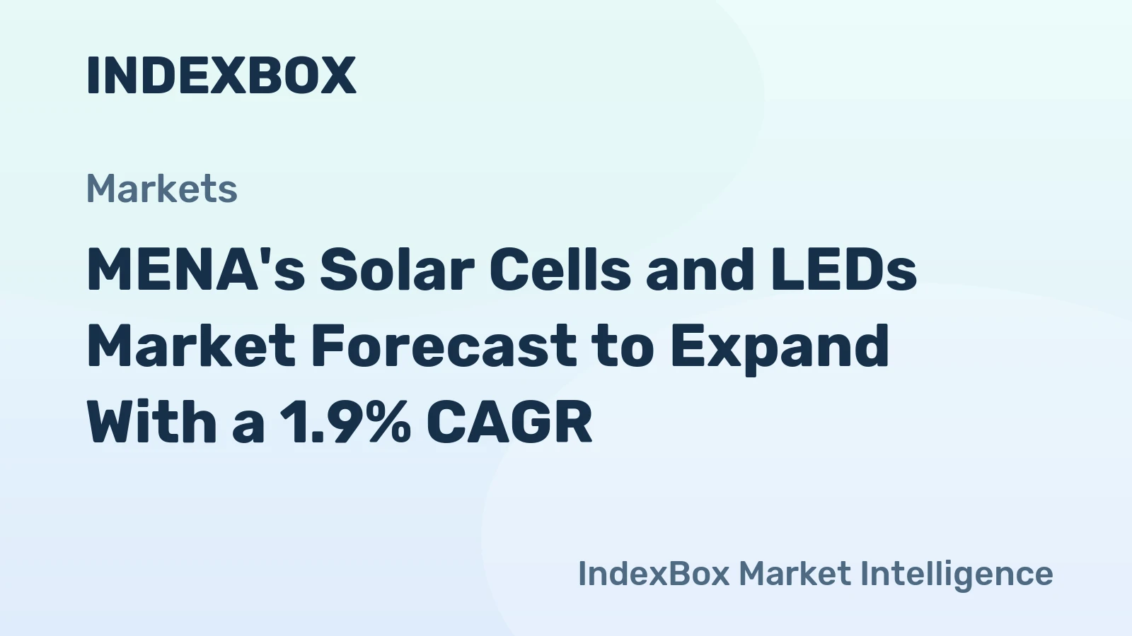 MENA's Solar Cells and LEDs Market Forecast to Expand With a 1.9% CAGR