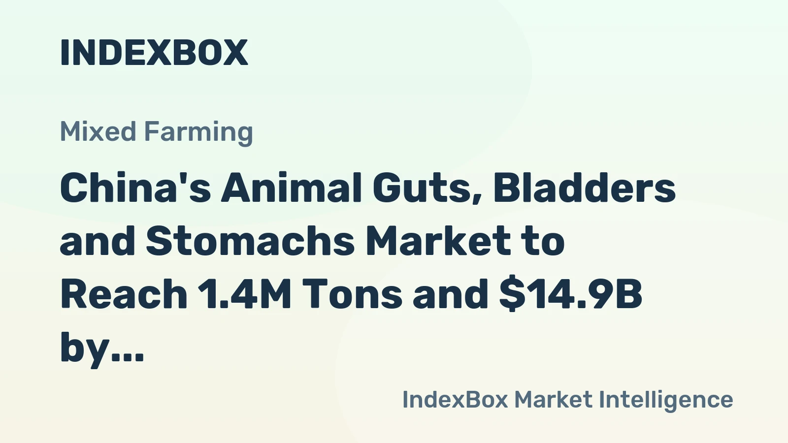China's Animal Guts, Bladders and Stomachs Market to Reach 1.4M Tons and $14.9B by 2035