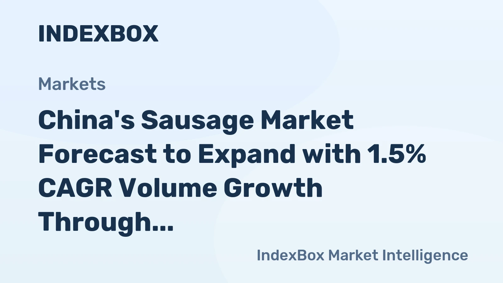 China's Sausage Market Forecast to Expand with 1.5% CAGR Volume Growth Through 2035