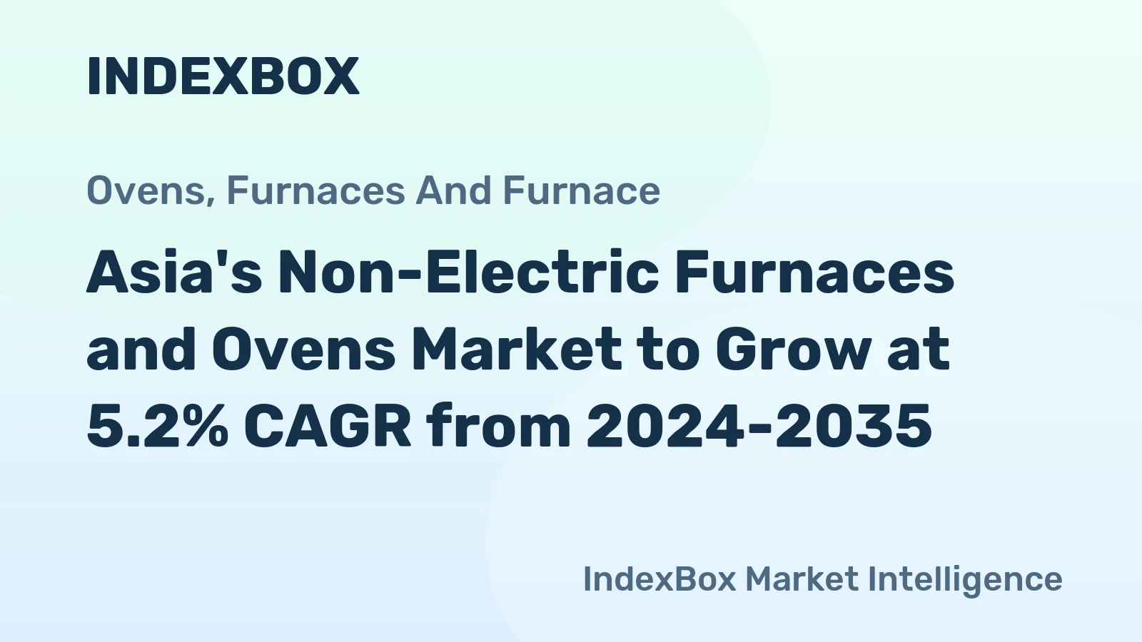 Asia's Non-Electric Furnaces and Ovens Market to Grow at 5.2% CAGR from 2024-2035