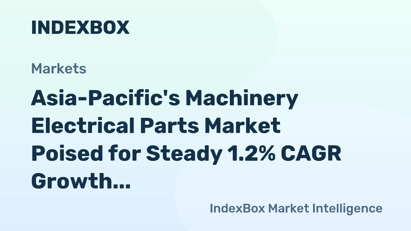 Asia-Pacific's Machinery Electrical Parts Market Poised for Steady 1.2% CAGR Growth Through 2035