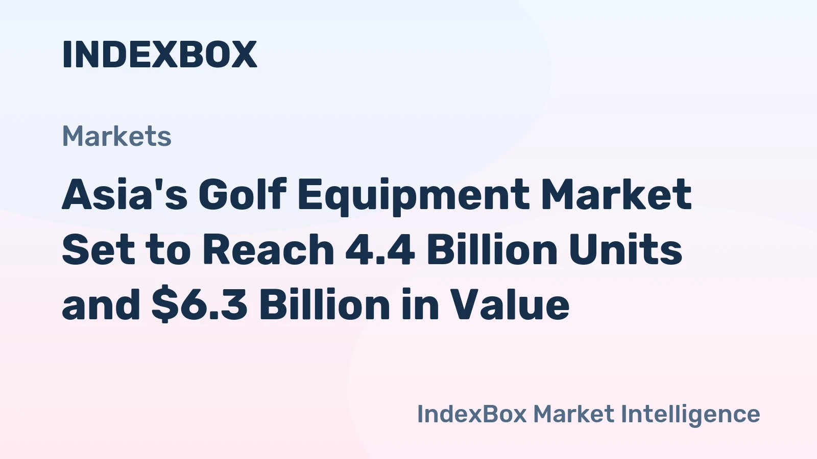Asia's Golf Equipment Market Set to Reach 4.4 Billion Units and $6.3 Billion in Value