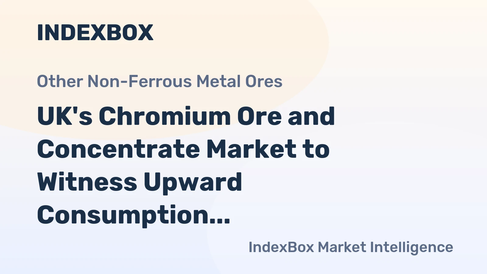 UK's Chromium Ore and Concentrate Market to Witness Upward Consumption Trend, Reaching 6.3K tons and $3.4M by 2035