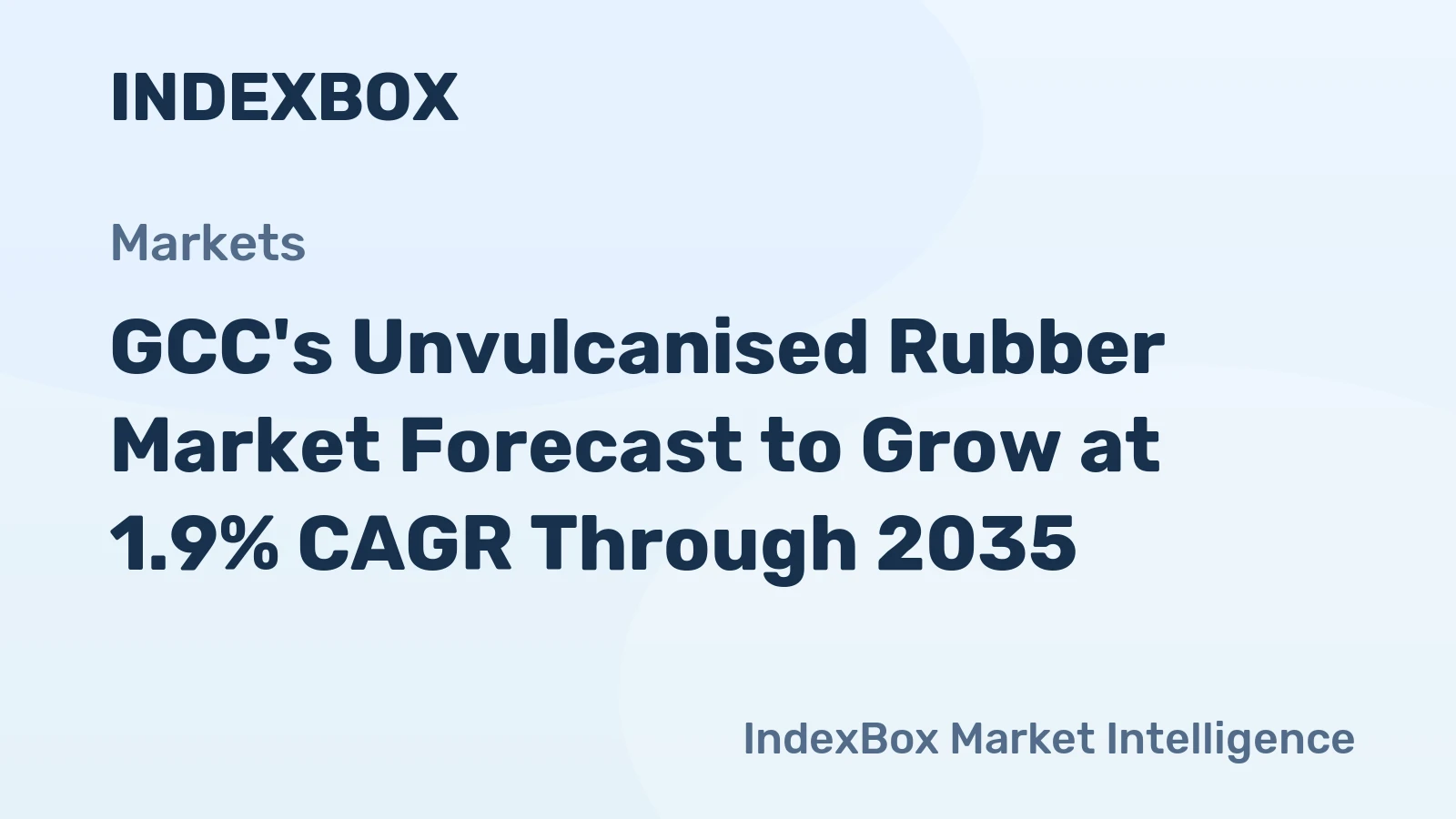 GCC's Unvulcanised Rubber Market Forecast to Grow at 1.9% CAGR Through 2035