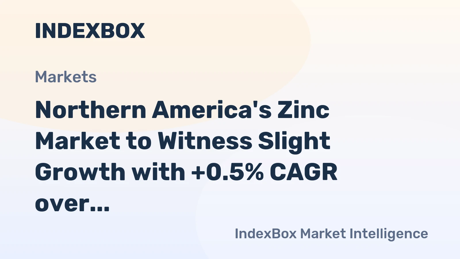 Northern America's Zinc Market to Witness Slight Growth with +0.5% CAGR over the Next Decade